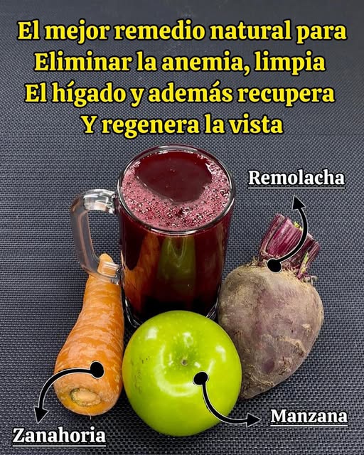 Mejor Remedio Natural para Eliminar la Anemia, Limpiar el Hígado y ...